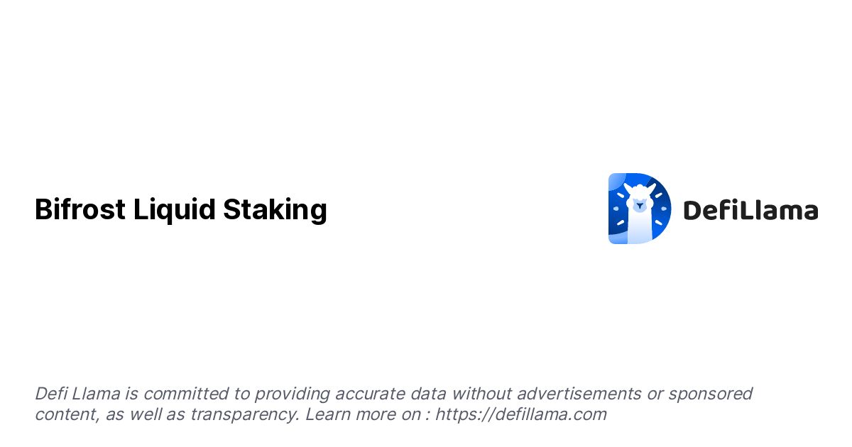 Bifrost Liquid Staking - DefiLlama